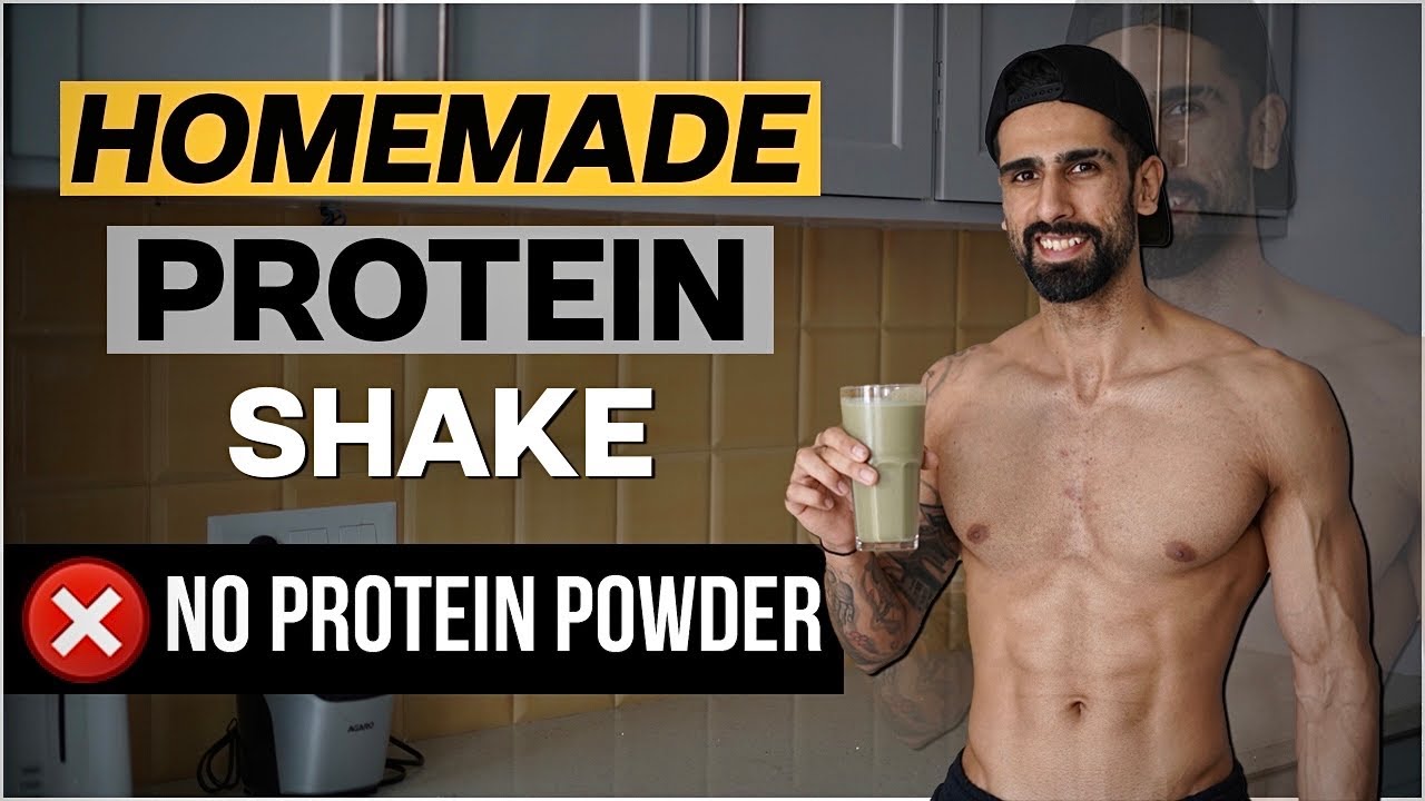 HOMEMADE Protein Shake Without SUPPLEMENTS | High Protein Recipe ...